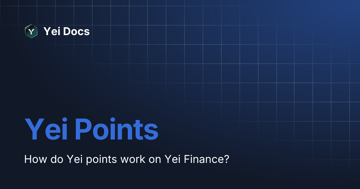 Yei Points | Yei Docs